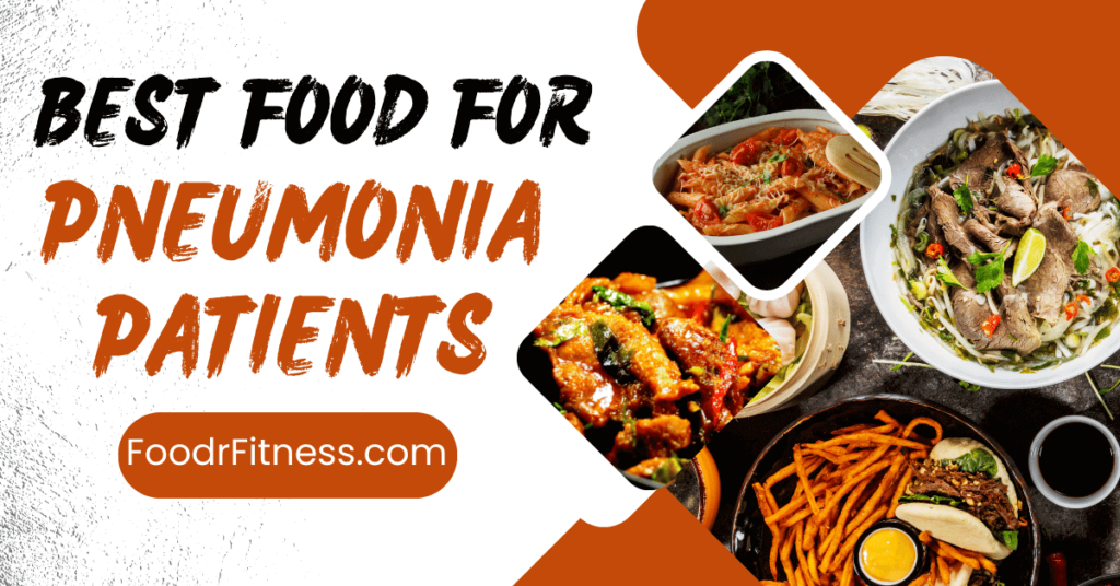 Best Food for Pneumonia Patients: Nutritious & Healing Options ...